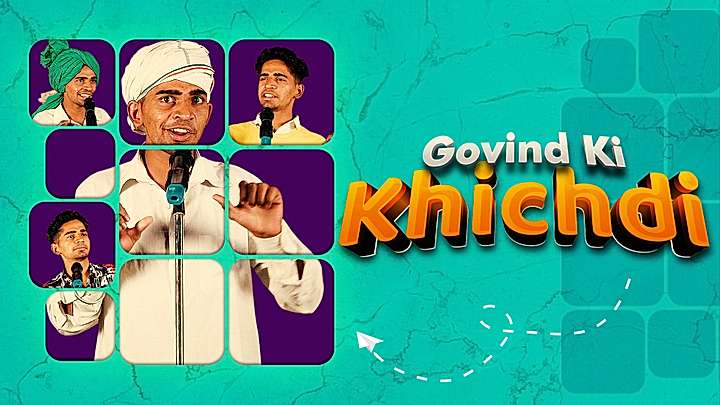 Watch Govind Ki Khichdi Online - Only on STAGE